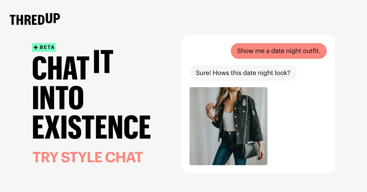 Style Chat | Chat it into existence | ThredUp
